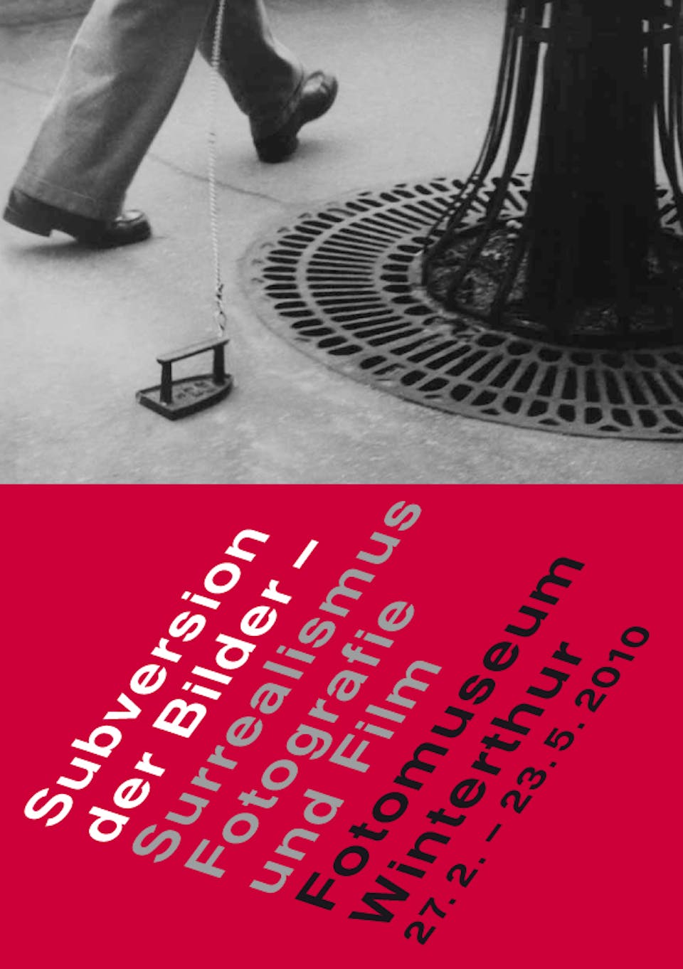 Subversion of Images – Surrealism, Photography, Film – Fotomuseum ...